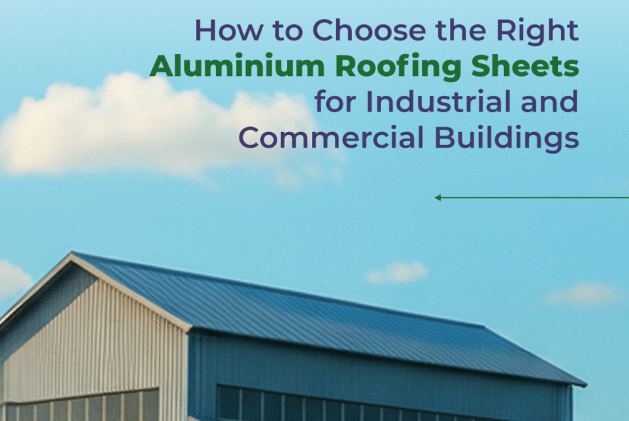 Industrial Aluminium Roofing Sheets for Long-Term Durability